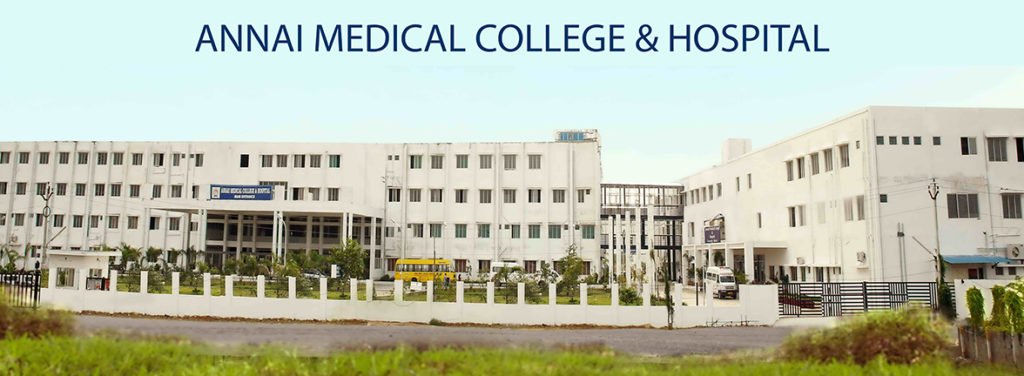 Annaii Medical College & Hospital | Pennalur | Kanchipuram ...