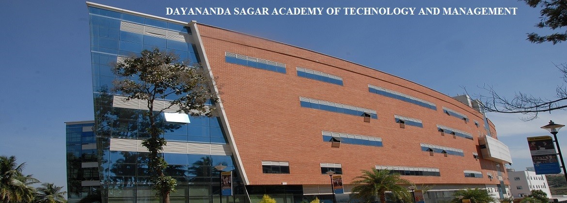 Dayananda Sagar Academy Of Technology And Management | DSATM